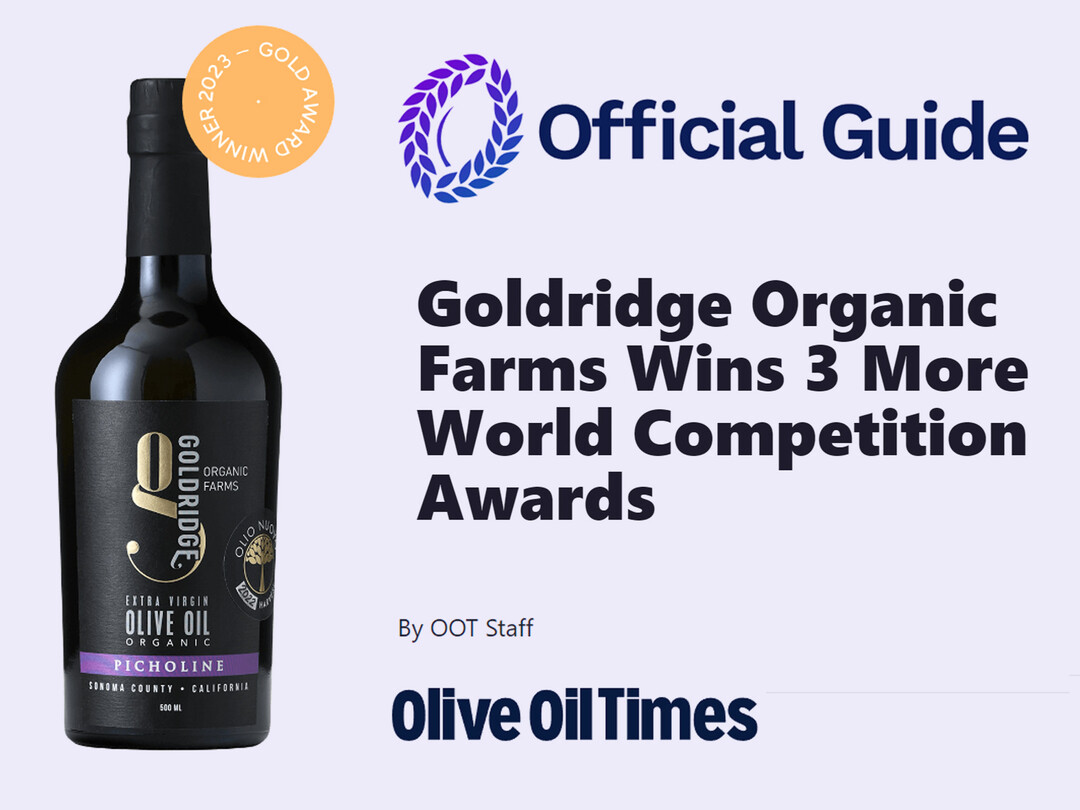 Gold Ridge Organic Farms Wins 3 More World Competition Awards | Olive ...